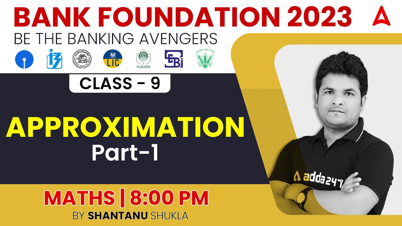 Approximation Part-1 Maths for Bank Exams 2023 by Shantanu Shukla - YouTube