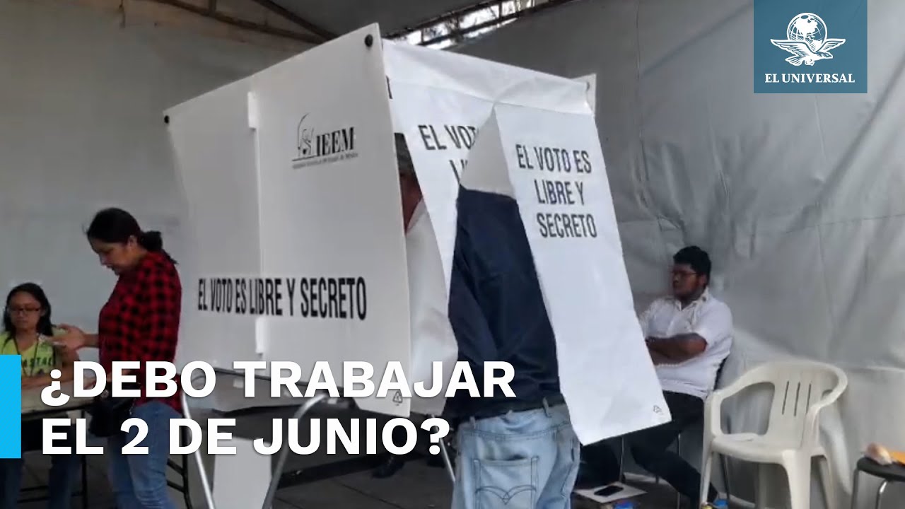 ¿Es feriado el día de las elecciones en México? - YouTube