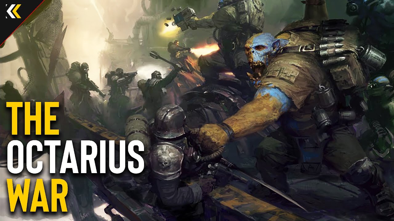 The Octarius War: Imperial Design, Uncontrolled Outcome. Explained ...