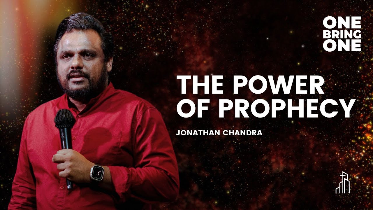 The Power Of Prophecy | Ps. Jonathan Chandra | 05 May 2024 - YouTube