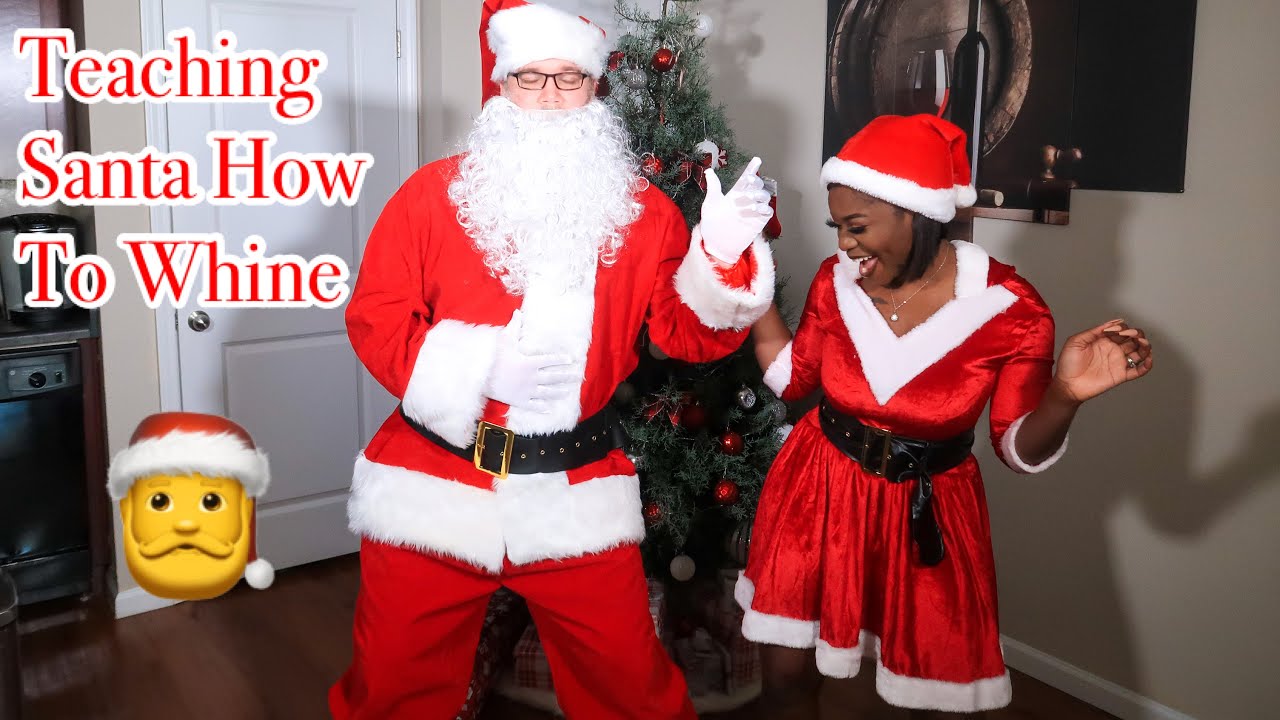 TEACHING SANTA HOW TO WHINE (dance) *HILARIOUS* | VLOGMAS DAY 9 #HOW # ...
