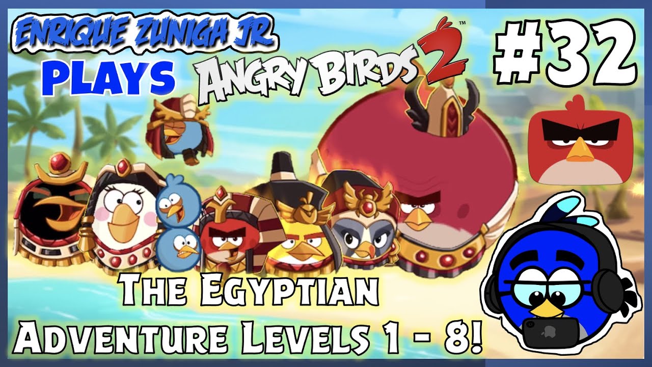 THE EGYPTIAN ADVENTURE LEVELS 1-8!!! 🏜 - Angry Birds 2 Silent Gameplay ...