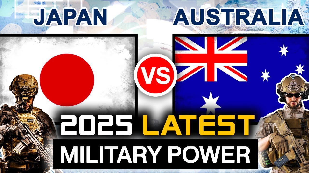 Australia vs Japan Military Power 2025 | Japan vs Australia Military ...