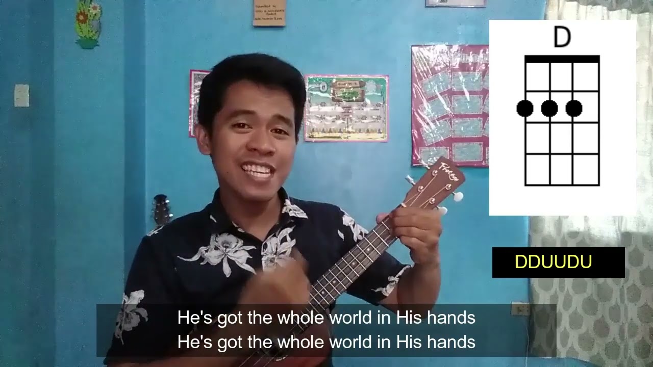 He's Got the Whole World in His Hand Grade 2 Semi Final Ukulele Guide ...
