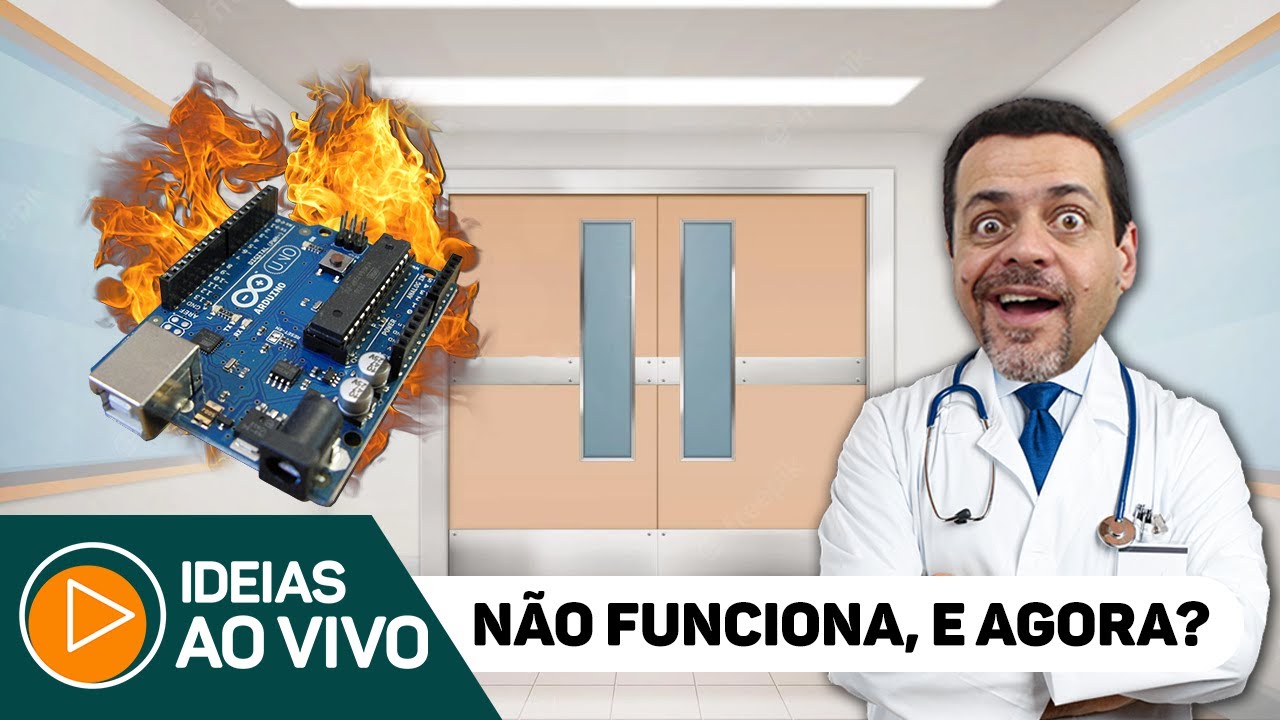 Meu Arduino Não Funciona O Que Eu Faço Ideiasaovivo Youtube