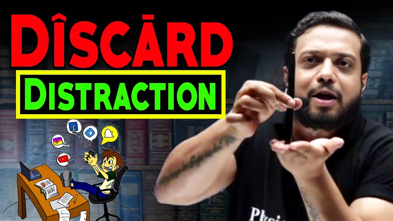 Discard Distraction | IIT JEE 2023 Motivation|How To Overcome ...