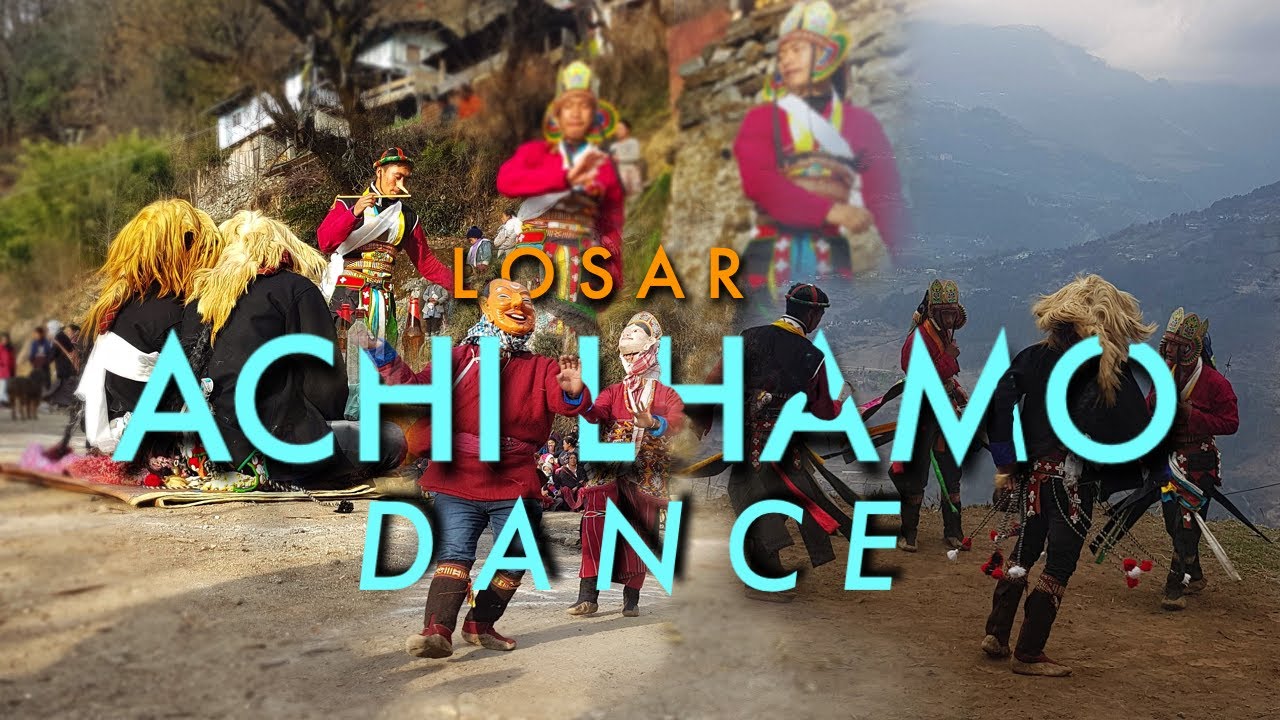 ACHI LHAMO DANCE | Tawang Monpa | Mogto | Gomkelling | #losarfestival ...