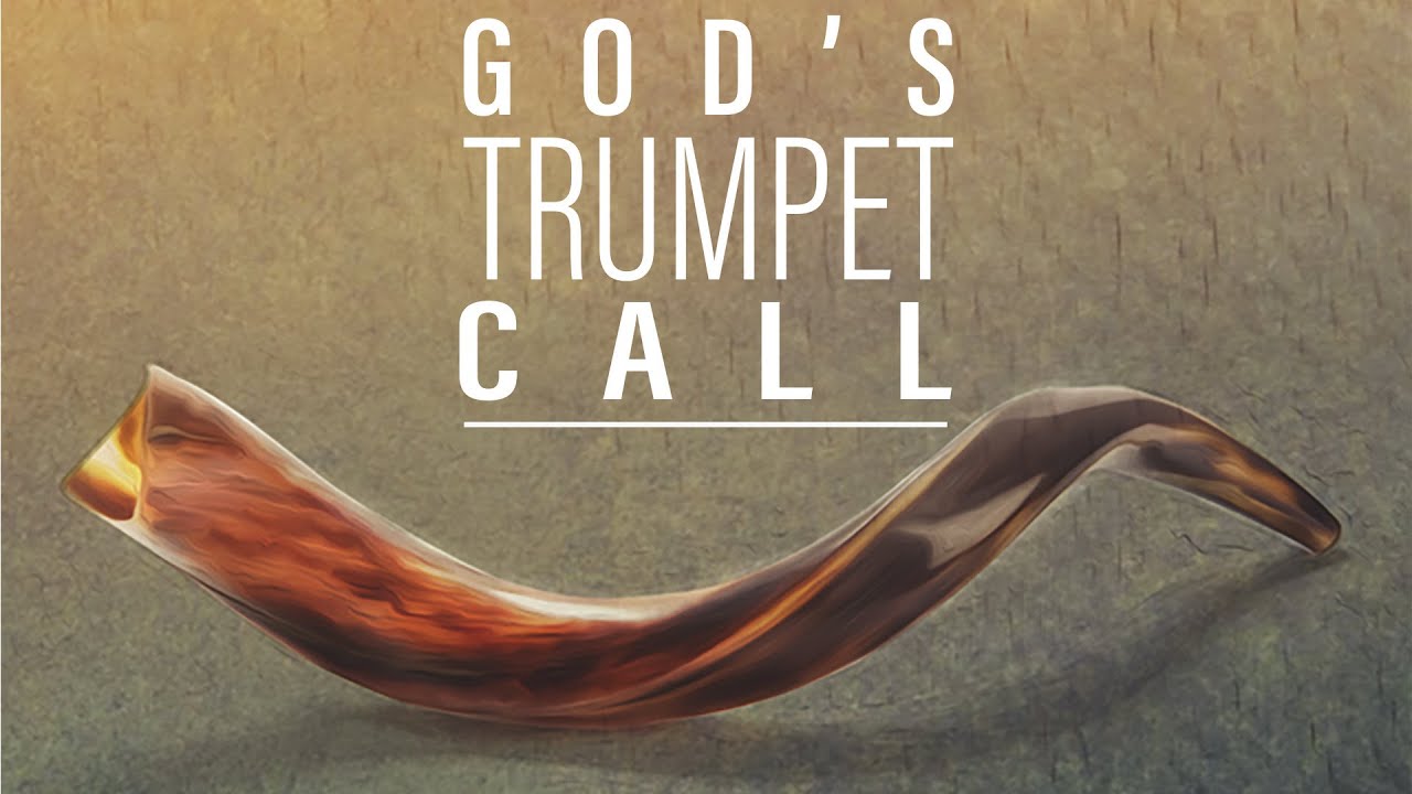 God's Trumpet Call - YouTube
