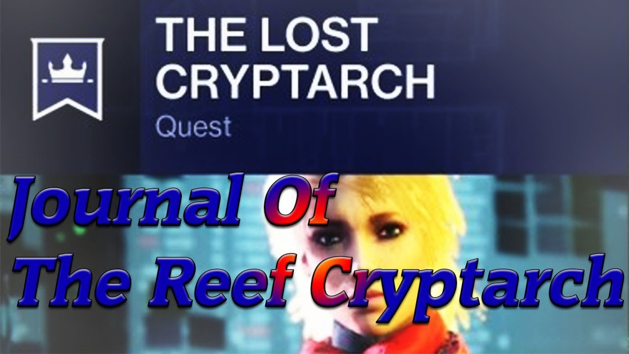Journal Of The Reef Cryptarch - YouTube