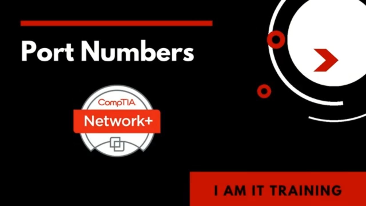 Network+ Port Numbers and UDP vs TCP Protocol - YouTube