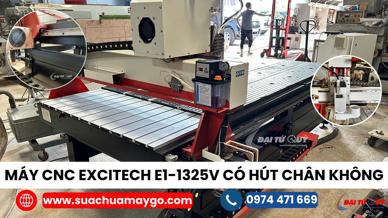 MÁY CNC EXCITECH E1-1325V ĐÃ QUA SỬ DỤNG CÓ HÚT CHÂN KHÔNG - YouTube