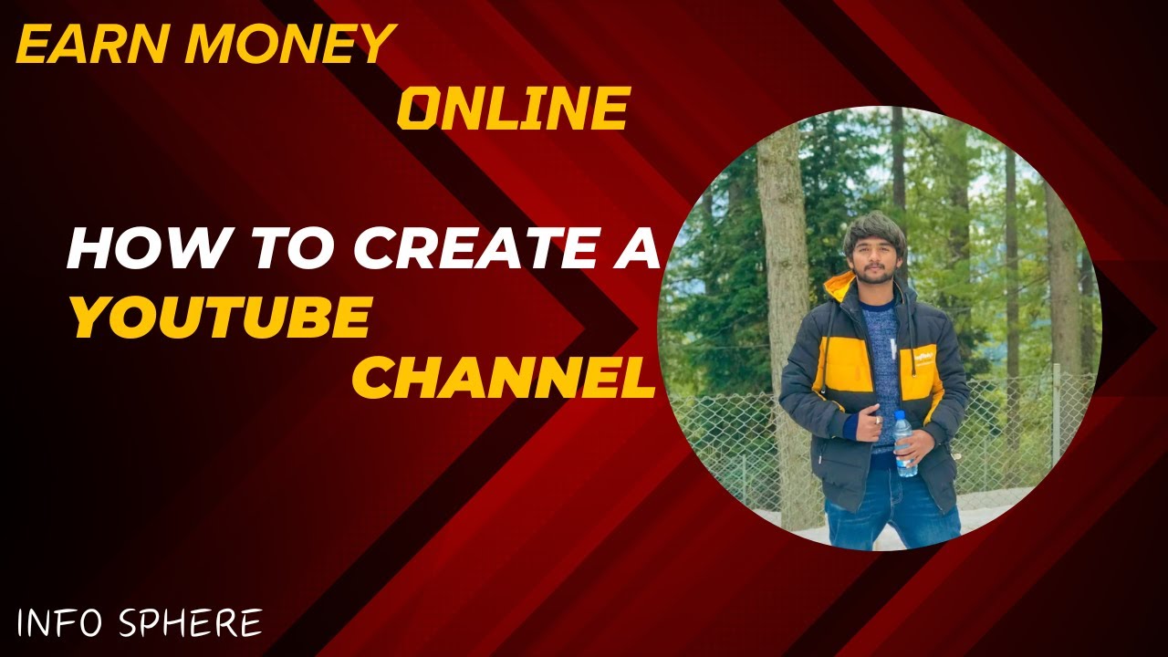 "YouTube Channel Creation Mastery: A Comprehensive Step-by-Step Guide ...
