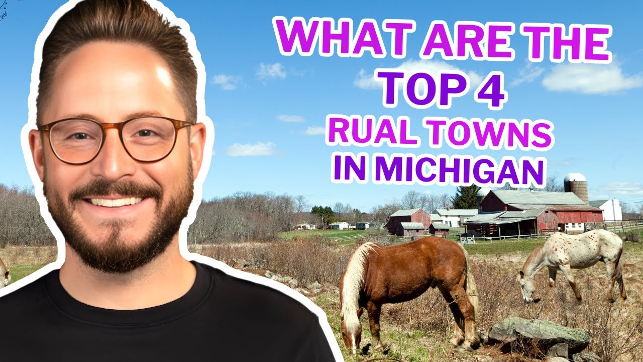 Top 4 Rural Towns in Michigan You’ll Fall in Love With | Living in ...