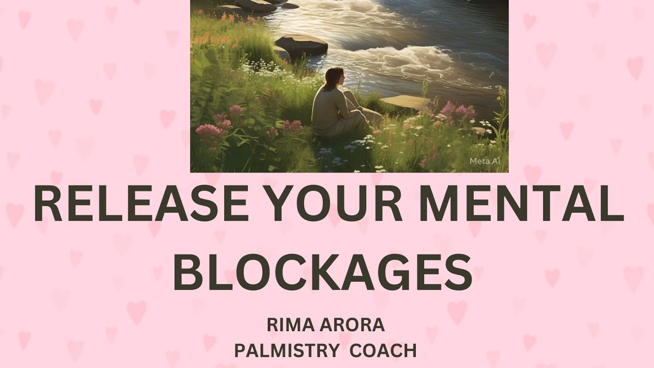 RELEASE YOUR MENTAL BLOCKAGES - YouTube