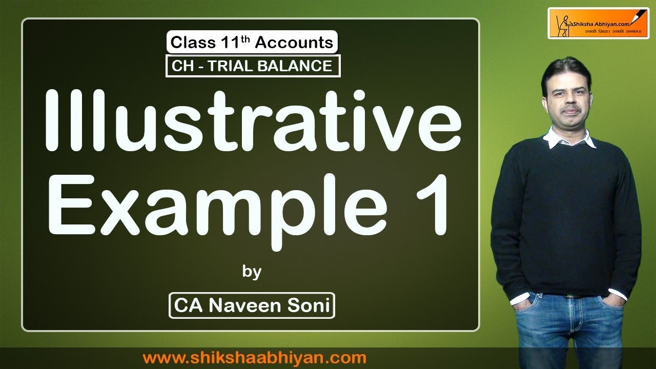 Illustrative Example 1 | Trial Balance | CBSE Class 11 Accounts - YouTube