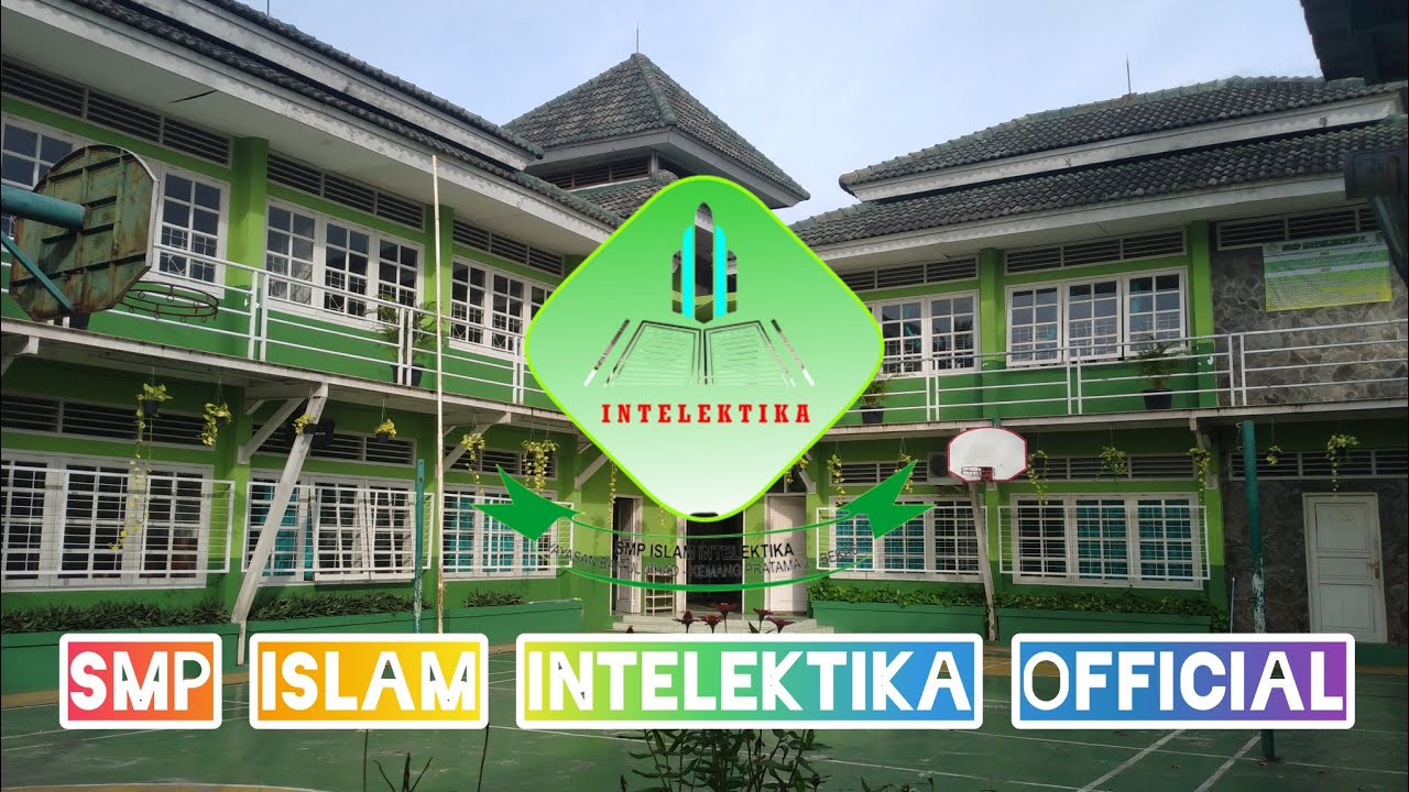 Selamat Datang di Channel "SMP Intelektika Official" - YouTube