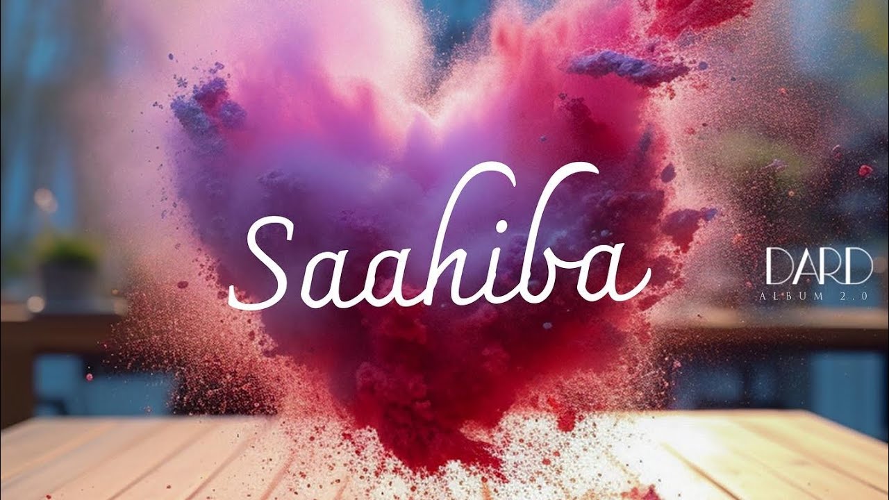 Saahiba Official Lyrics - YouTube