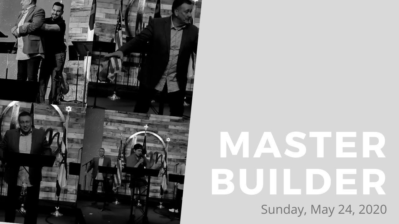 Master Builder | May 24, 2020 | Pastor Rick Satterfield - YouTube
