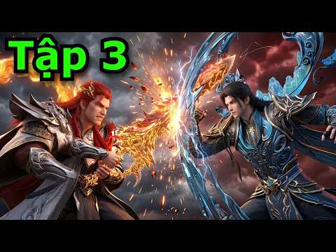Tinh Thần Biến Phần 7 Tập 3 - Thuyết Minh Vietsub | 星辰变 第7季 第3集