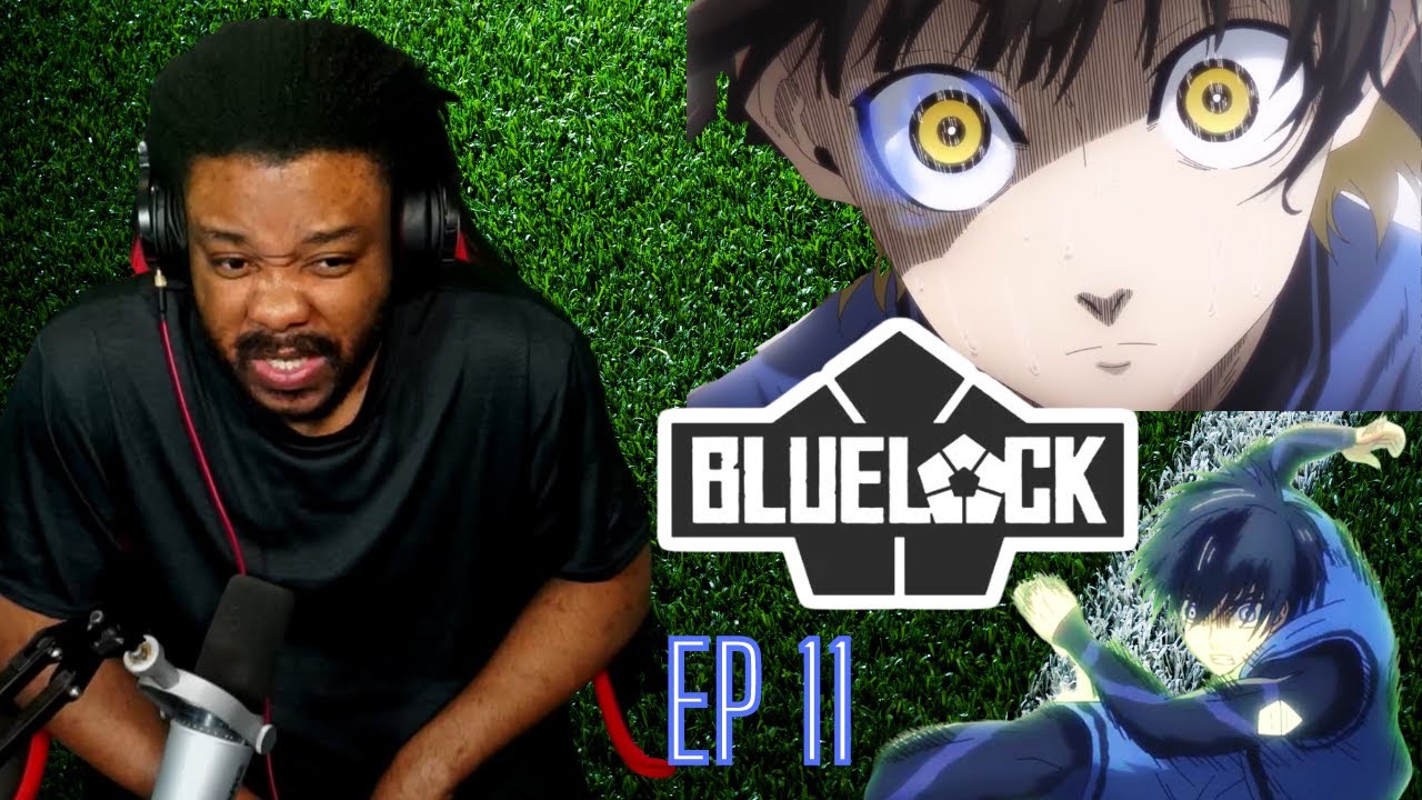 BLUE LOCK EPISODE 11 REACTION || "The Final Piece" - YouTube