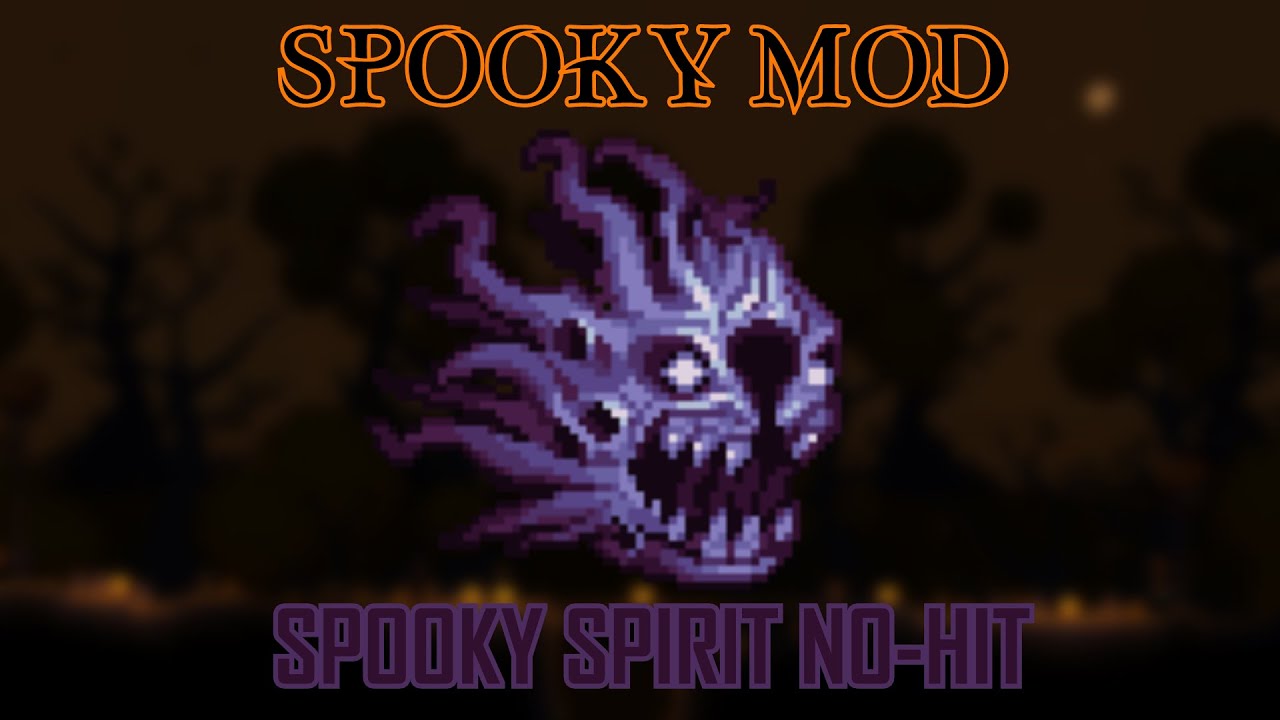 Terraria: Spooky Mod - Spooky Spirit (No-Hit) - YouTube