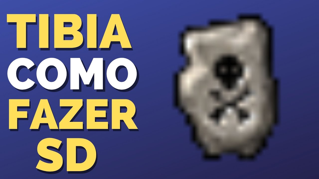Tibia Como Fazer SD - YouTube
