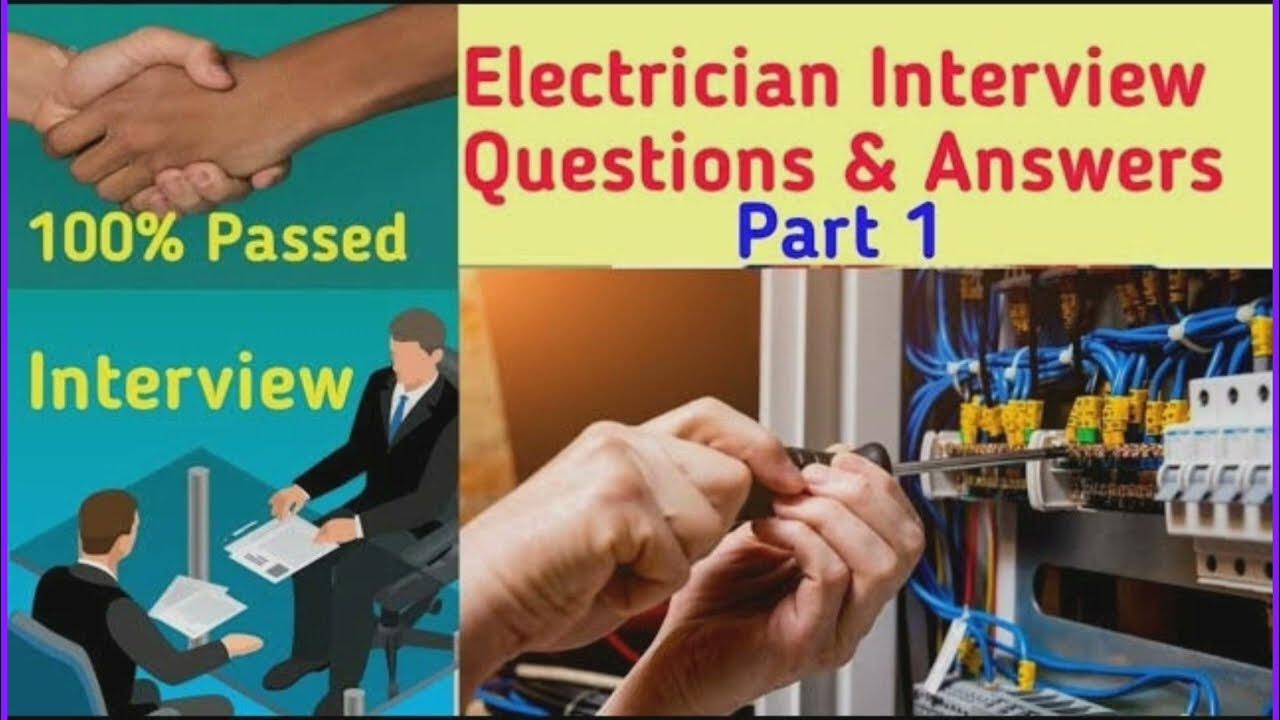 Industrial Electrician Interview Questions Answer LlElectrician Client industrial-electrician-interview-questions-answer-llelectrician-client