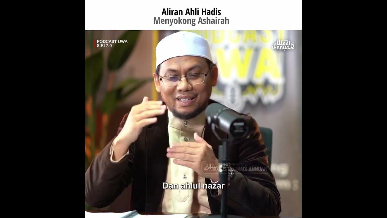 Podcast | Aliran Ahli Hadith Menyokong Asha'irah - YouTube
