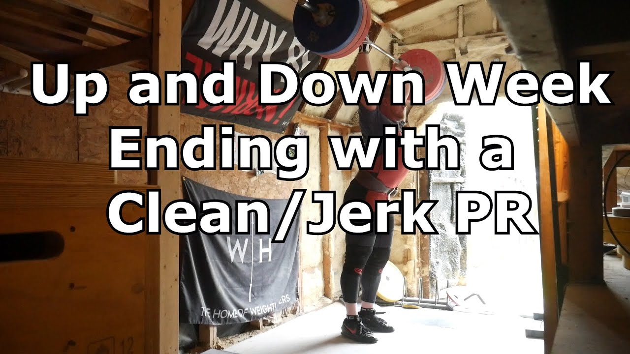 Up and down week ending with a Clean Jerk PR - YouTube