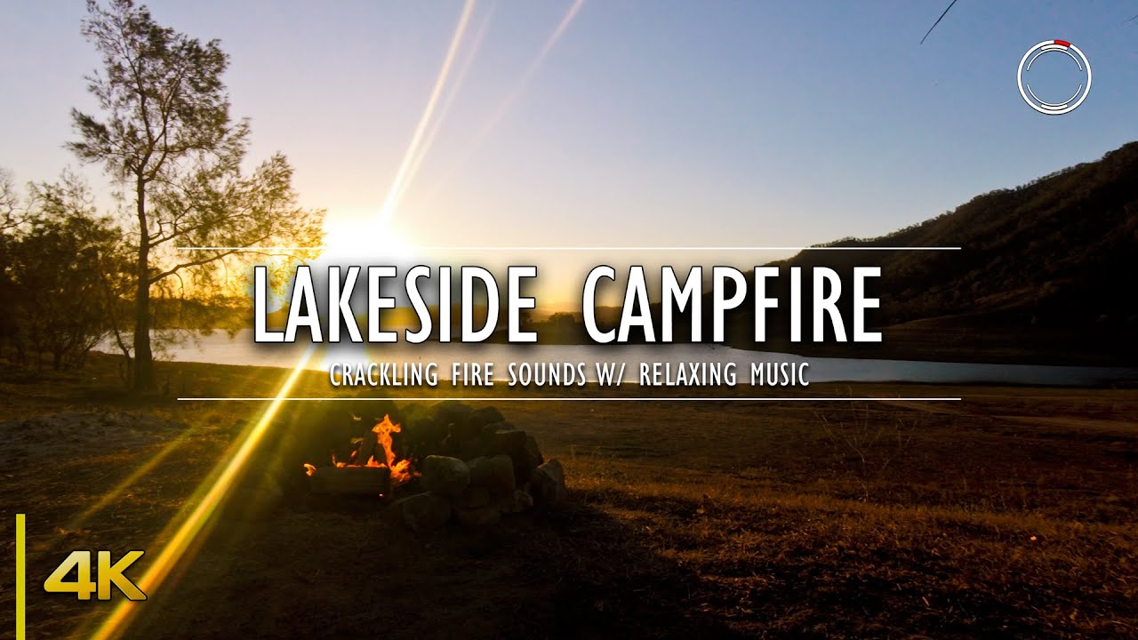 Lakeside Campfire Sunset | Crackling Fire Sounds & Birdsong in 4K w ...