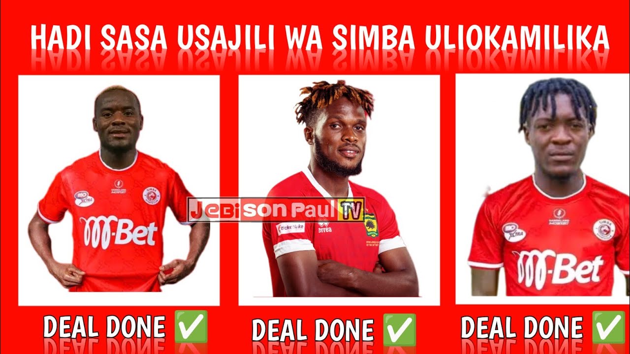 LIST YA WACHEZAJI AMBAO SIMBA SC IMEKAMILISHA USAJILI KUJIUNGA MSIMBAZI ...
