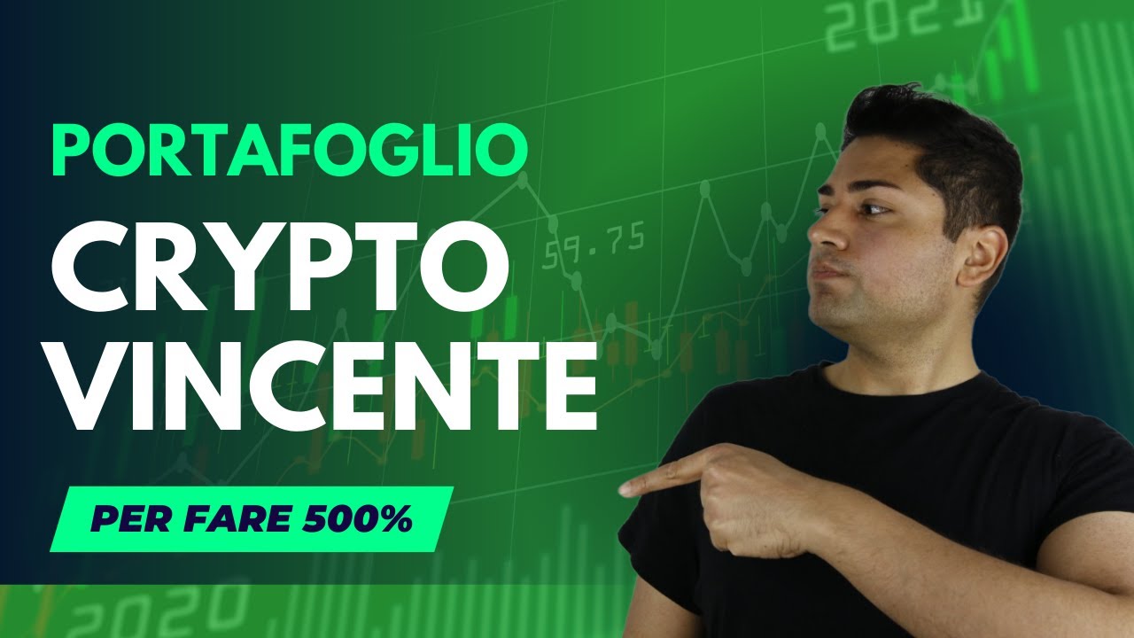 Ecco Come Creare un Portafoglio Crypto Vincente ADESSO - YouTube