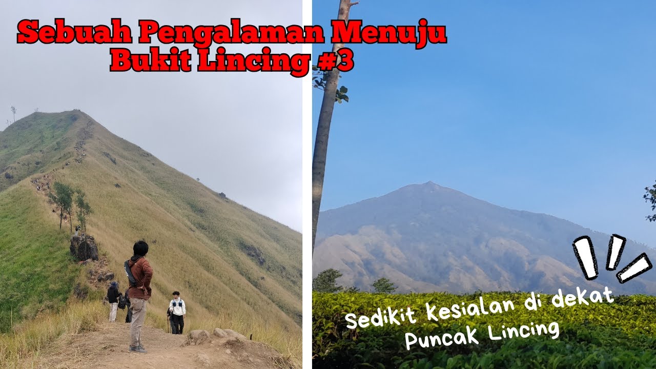 Bukit Lincing #3 : Jadi berapa lama nyampe ke puncak? - YouTube