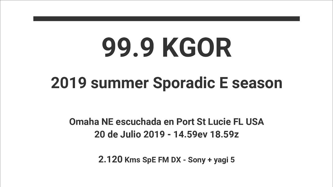 99.9 KGOR Omaha NE en PSL FL USA - SpE FM DX - YouTube