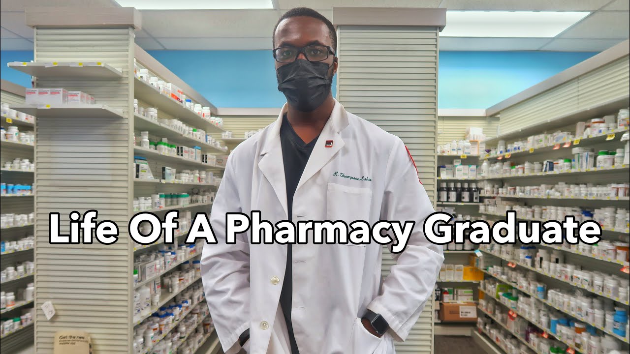 Week In the Life of a Pharmacy Graduate - YouTube