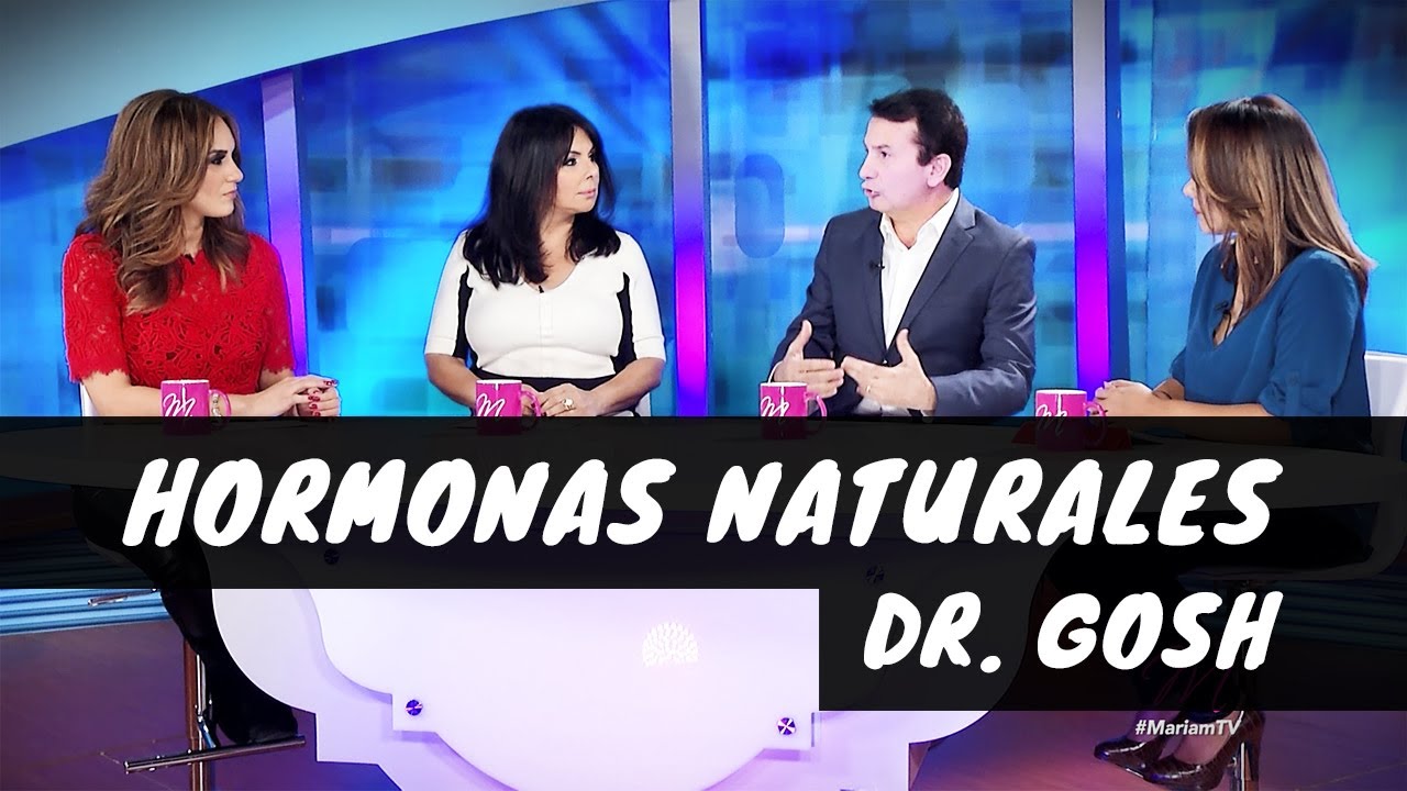 HORMONAS NATURALES PARA LA MUJER | DR. GOSH - YouTube