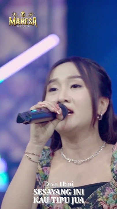 DIVA HANI - SESAYANG INI KAU TIPU JUA sudah tayang Ytc MAHESA Official #mahesamusic #dangdut ...