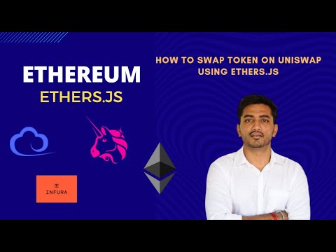 Ethers.js #3 (How to swap token on uniswap using ethers.js?) | Blockchain | English | DappBlocks ...