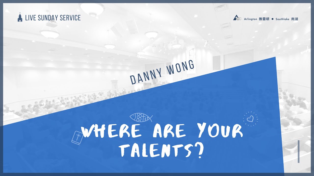 2/19/2023 "Where are your talents?" Danny Wong - YouTube