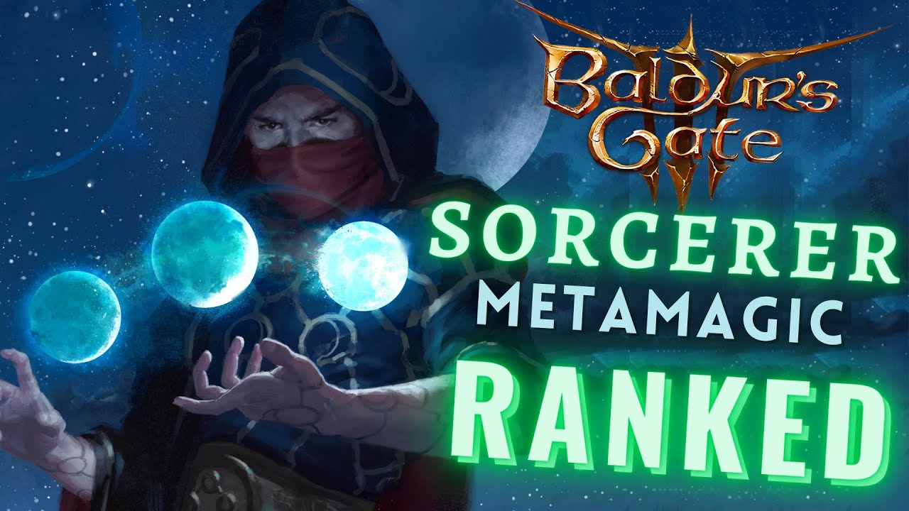 Baldur's Gate III | Sorcerer Metamagic RANKED - YouTube