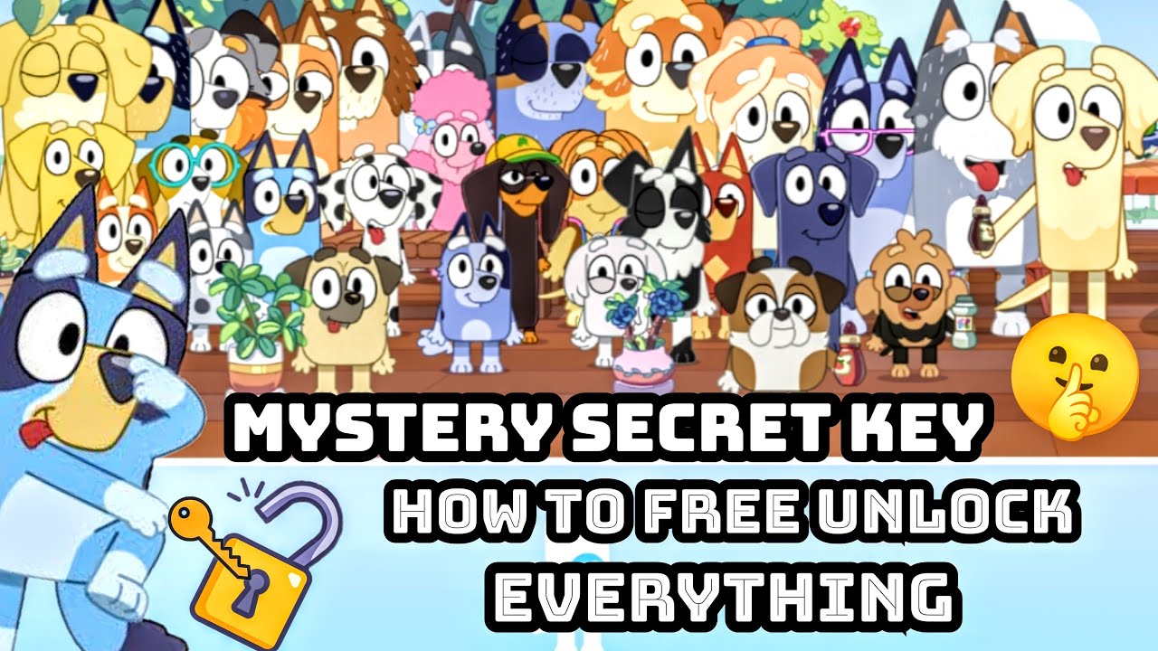 Bluey Let's Play Mystery Secret Key How To Free Unlock Everything Bluey ...