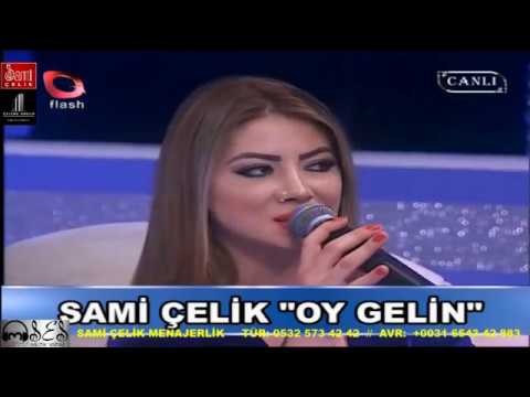 Sami Çelik - Oy Gelin  (Samimi Ezgiler Flash TV)