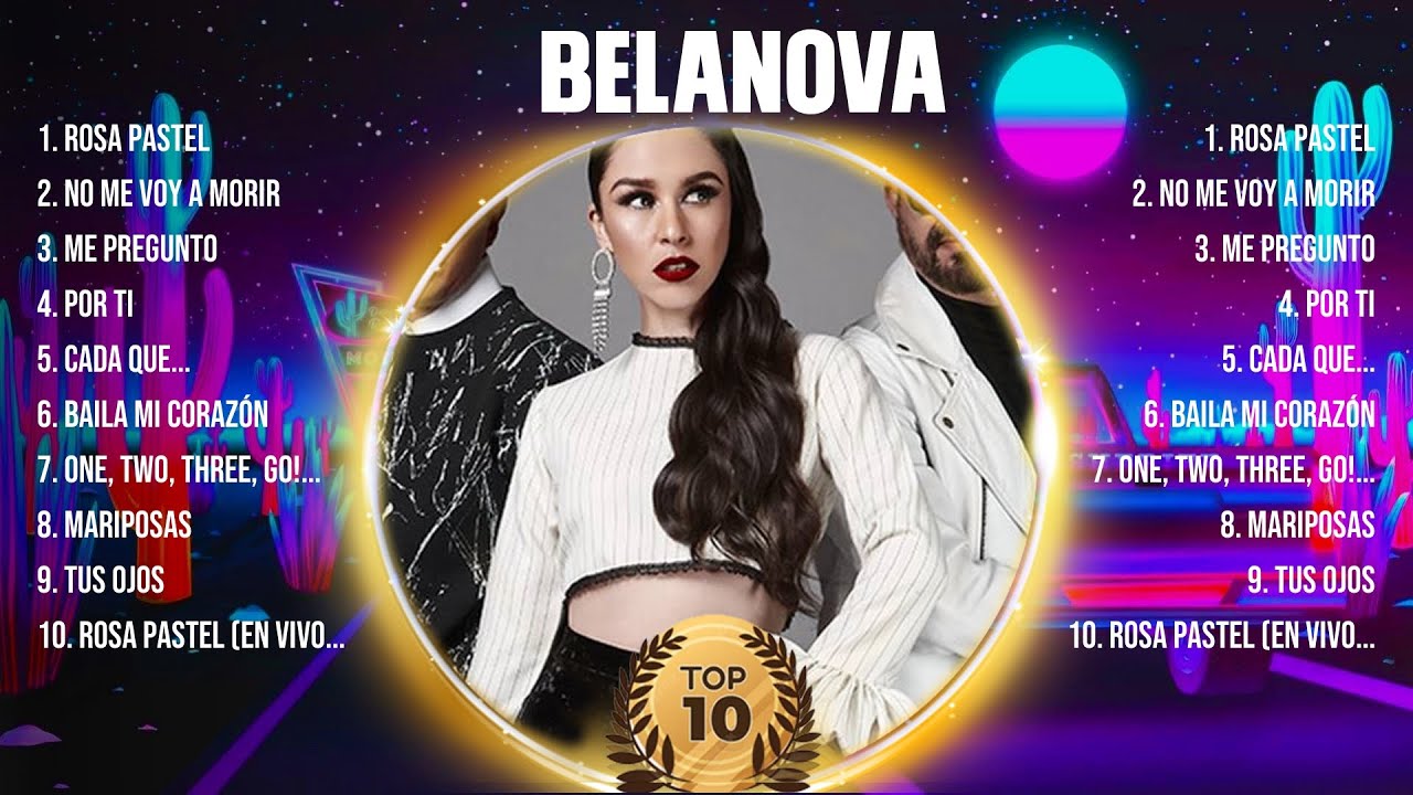 Belanova ~ Greatest Hits Full Album ~ Best Old Songs All Of Time - YouTube