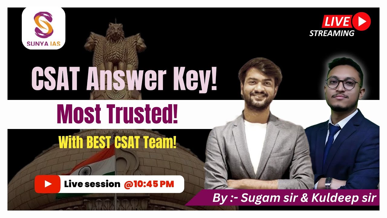 CSAT Answer Key! | Most Trusted! | With BEST CSAT Team! | UPSC CSE 2025 ...