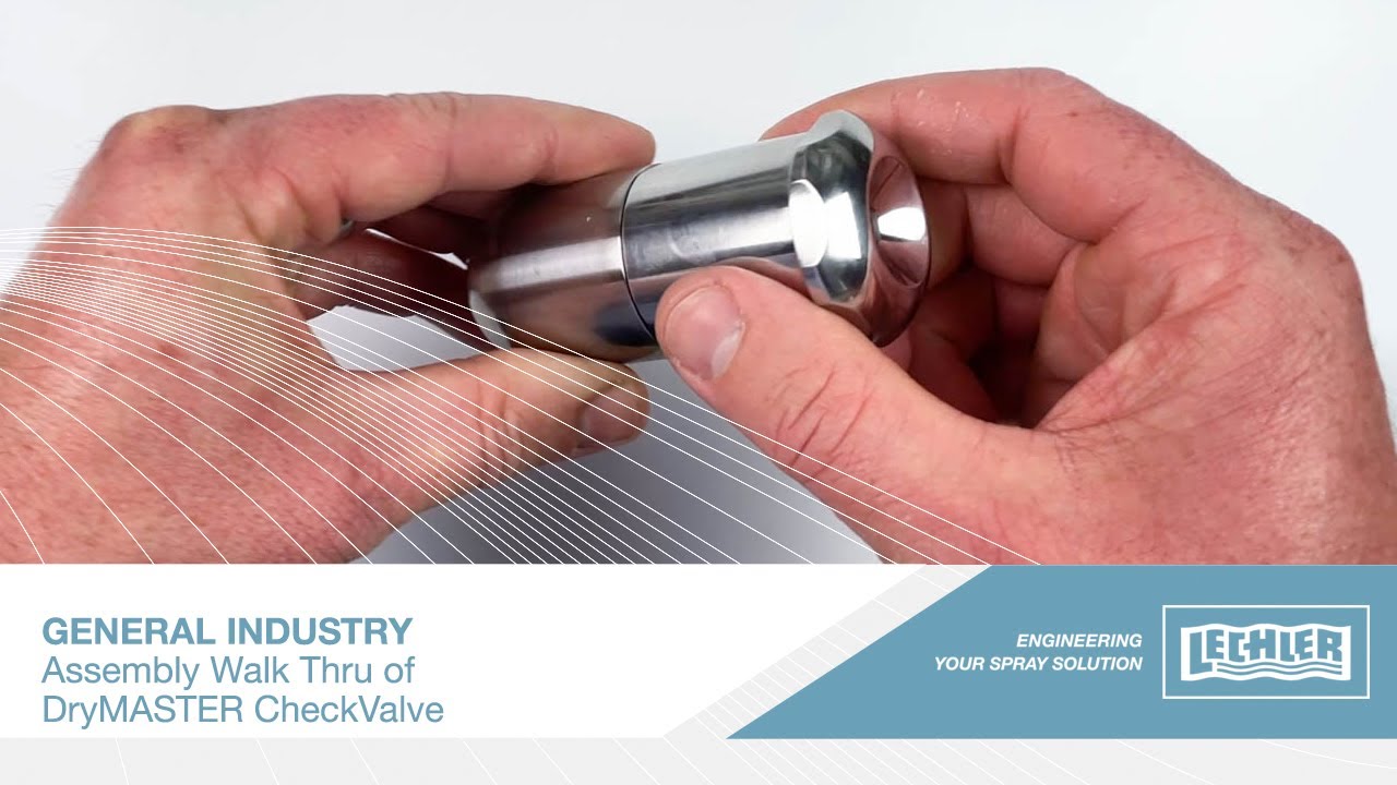 Lechler spray drying: DryMASTER Check Valve Assembly Walk Thru - YouTube