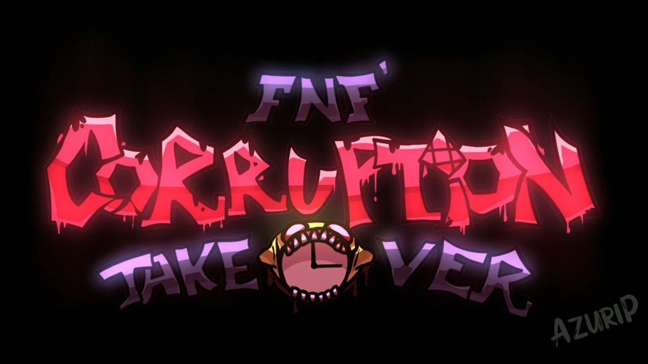 FNF CORRUPTION TAKEOVER REMIXES - YouTube