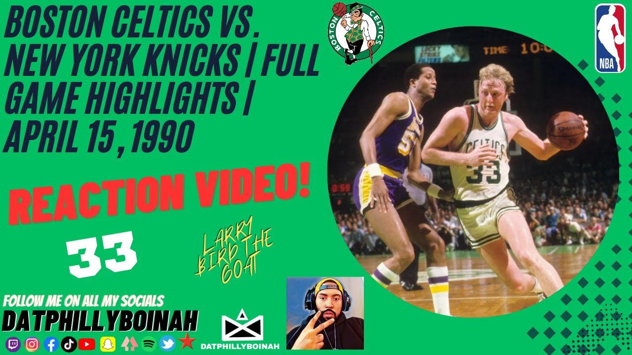 BOSTON CELTICS vs. NEW YORK KNICKS | FULL GAME HIGHLIGHTS | April 15 ...