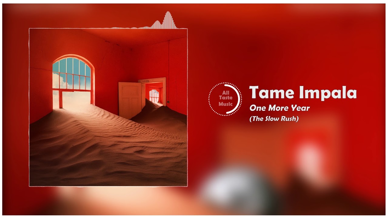 Tame Impala - One More Year (AUDIO) - YouTube