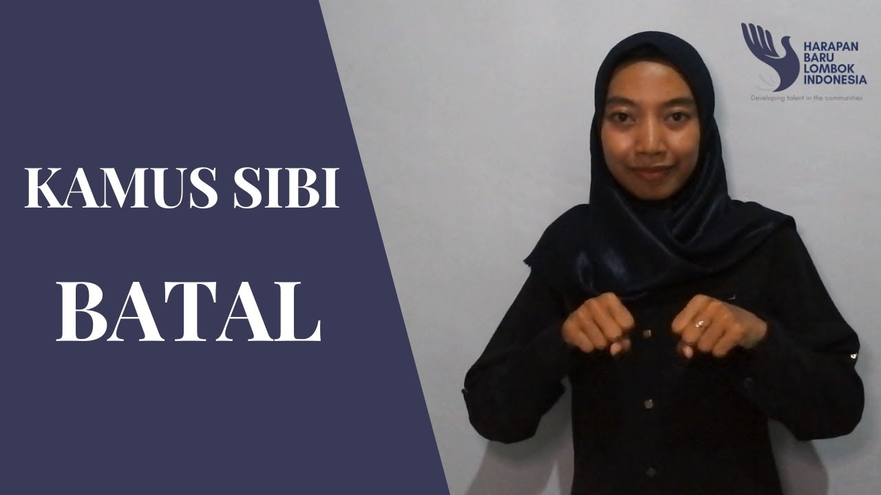 Kamus SIBI - Batal - YouTube