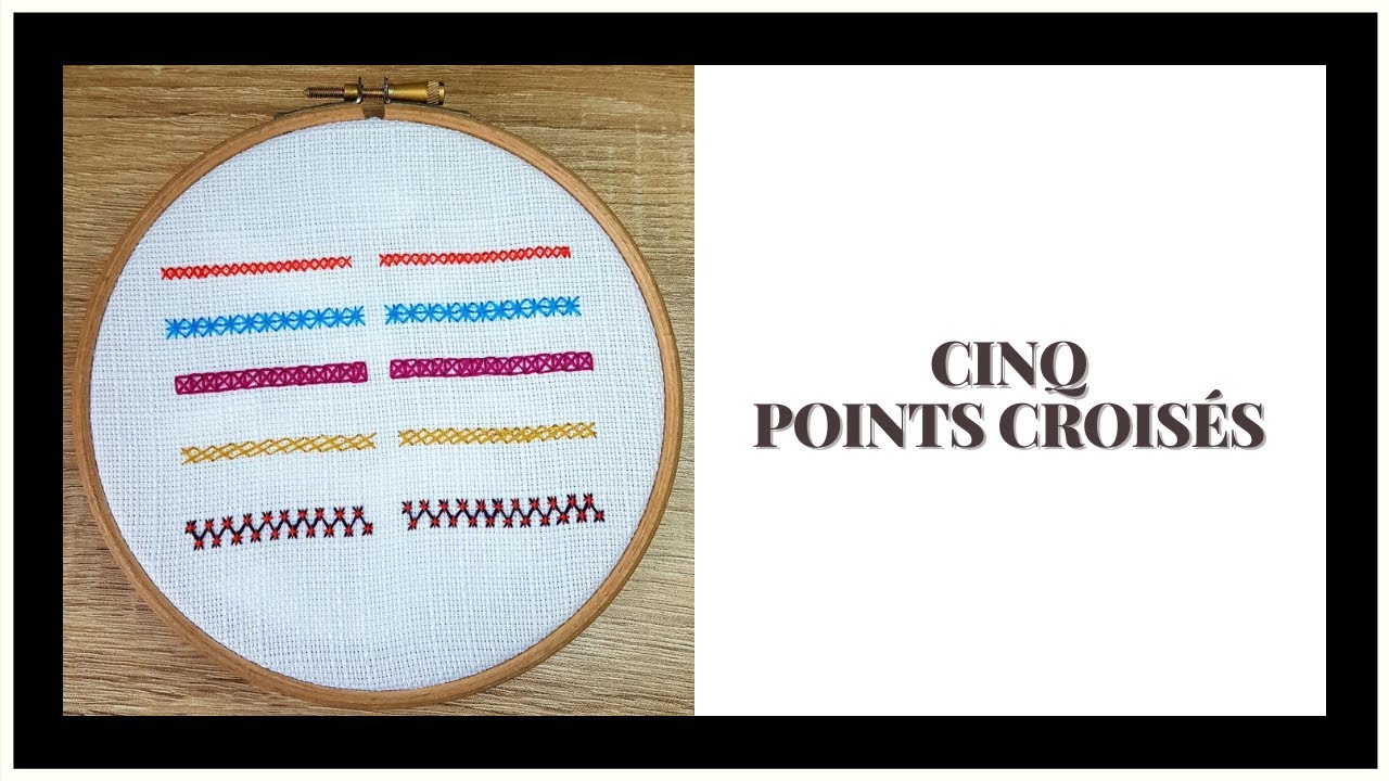 CINQ POINTS CROISÉS | Point de base pour broderie à la main - YouTube